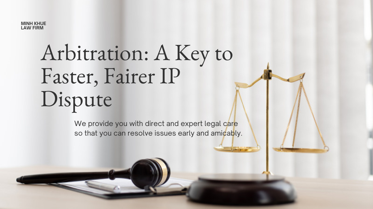 Why Arbitration is the Key to Faster, Fairer IP Disputes in Asia