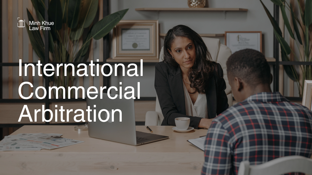 Navigating Global Dispute: International Commercial Arbitration
