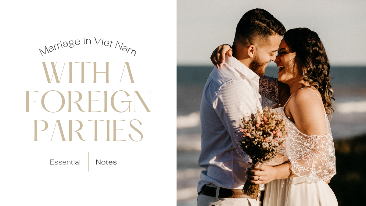 Divorce with Foreign Parties in Vietnam: Essential Notes