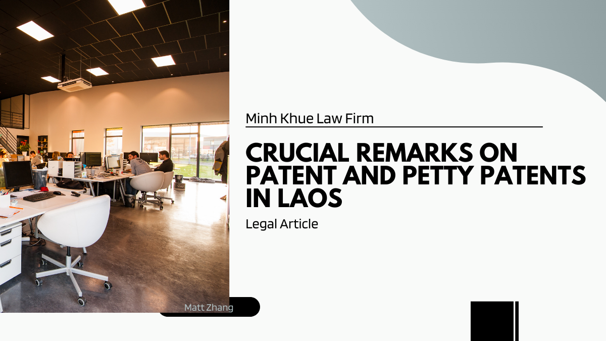 Crucial Remarks on Laos Patents and Petty Patents