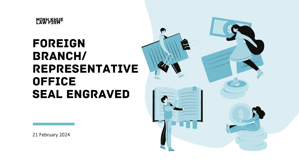 Foreign Branch/Representative Office Seal Engraved in Vietnam