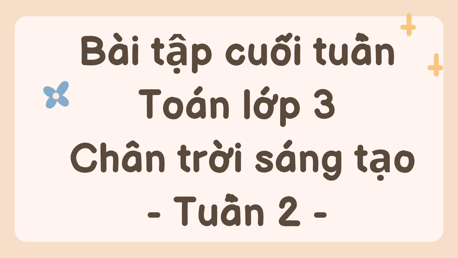 Bг I Tбє P Cuб I Tuбє N Toгўn Lб P 3 Chгўn Trб ќi Sгўng Tбєўo Tuбє N 2 Cгі д гўp гўn