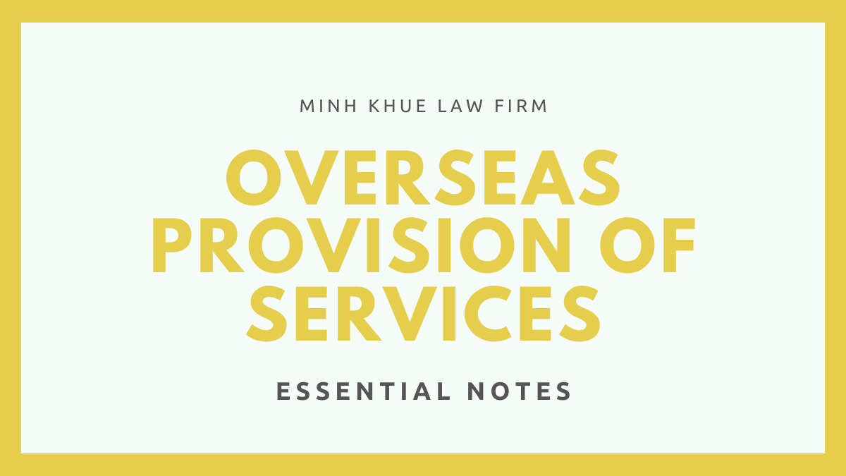 Contract for the Overseas Provision of Services: Essential Notes