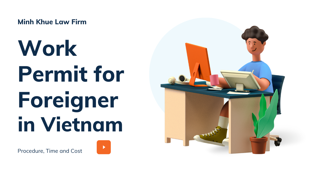 How Foreign Nationals can Apply for a Work Permit in Viet Nam