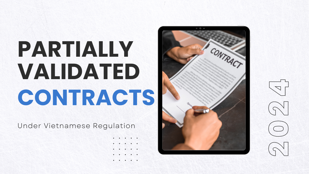 Vietnam's Legal Regulation Regarding Partially Invalid Contracts