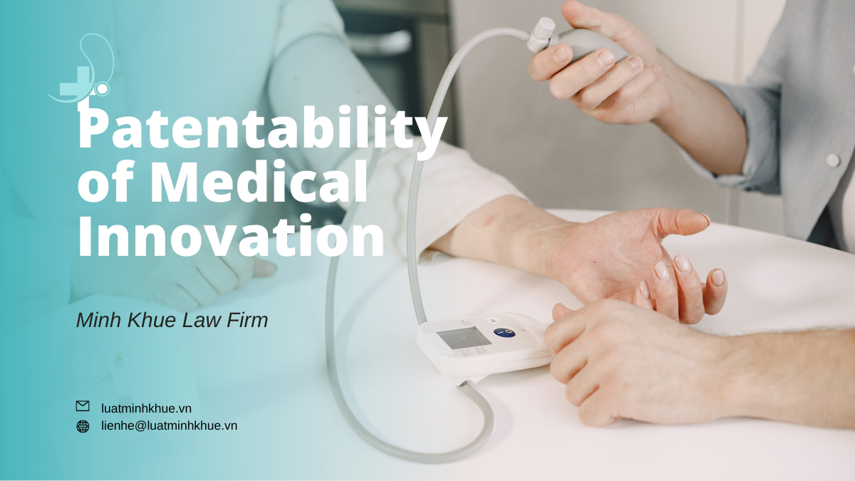 Patentability of Medical Innovations and Their Prospects
