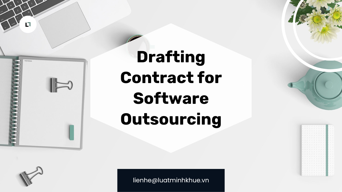 An Overview Guide on Drafting Contracts for Software Outsourcing