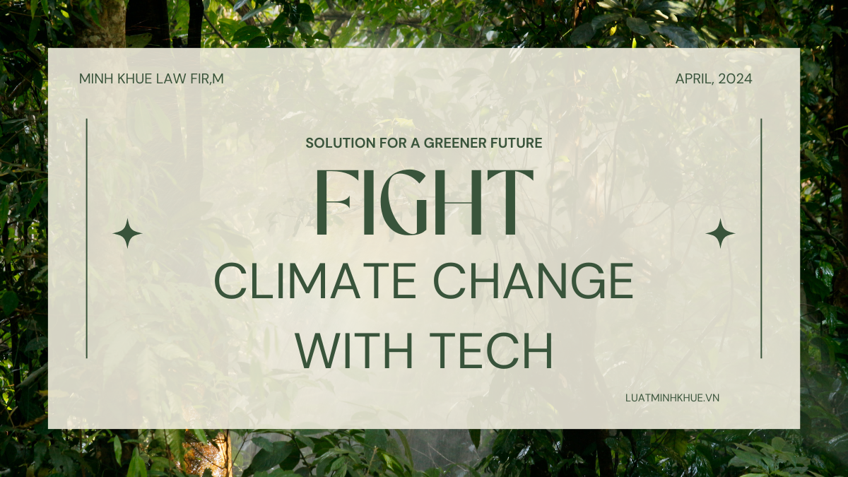 Fight Climate Change with Tech: Solutions for a Greener Future