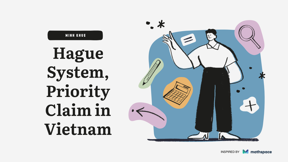 Vietnam Industrial Design: Using the Hague System, Priority Claim