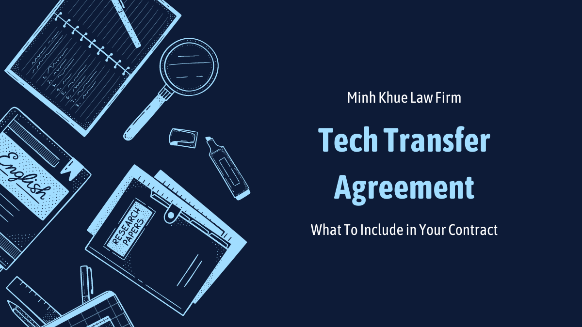 Tech Transfer Agreements: What to Include in Your Contract