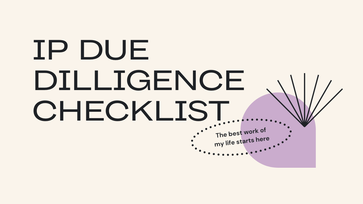 Protecting Your Tech Transfer: The IP Due Diligence Checklist