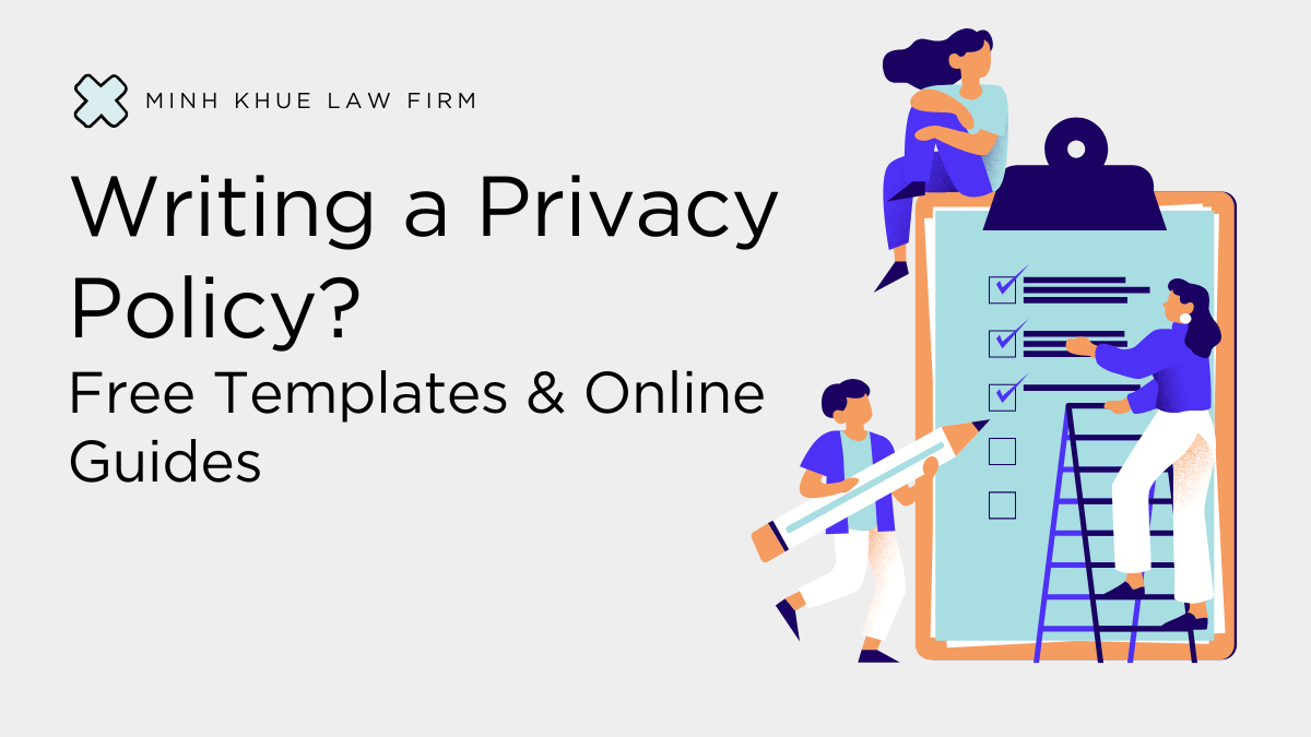 Writing a Privacy Policy? Free Templates & Online Guides