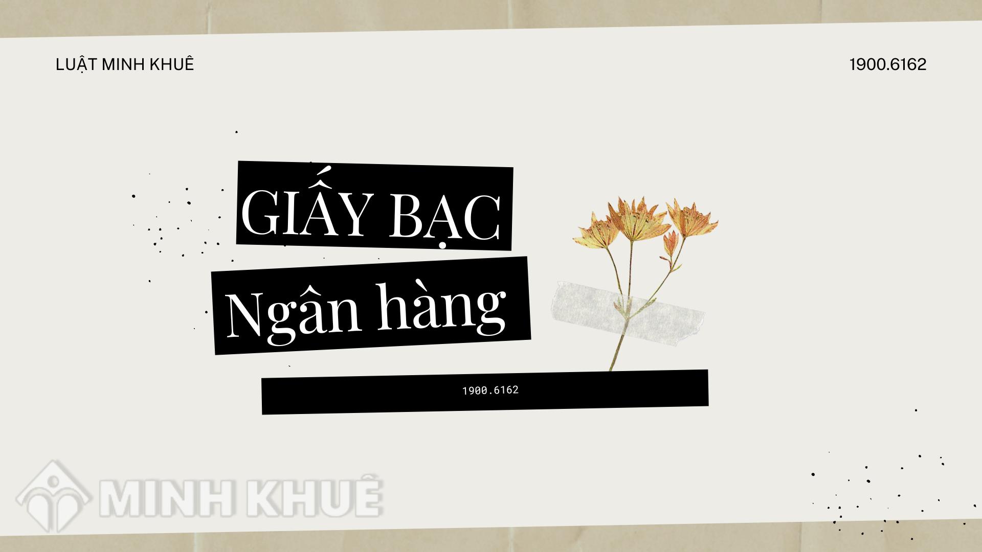 Giấy bạc ngân hàng (banknote) là gì