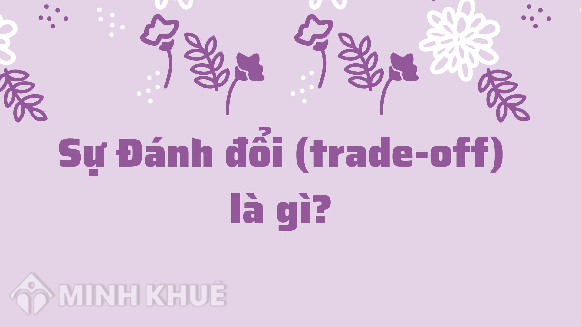 Giải thích on trade và off trade là gì và những điều cần biết trong ...