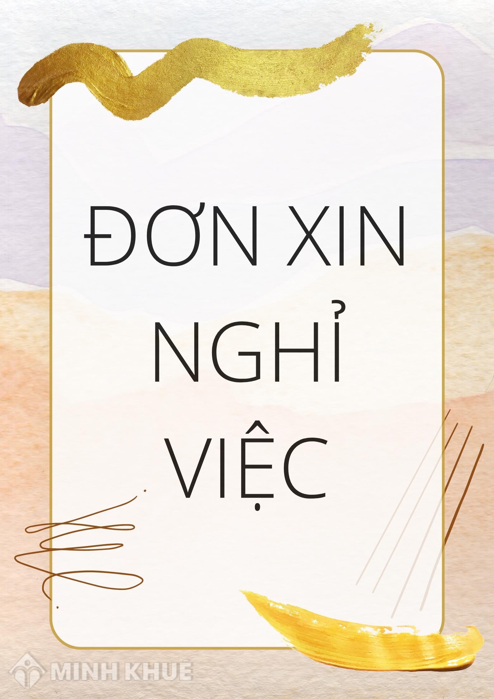 Mẫu đơn xin nghỉ việc vì hoàn cảnh gia đình chuẩn nhất