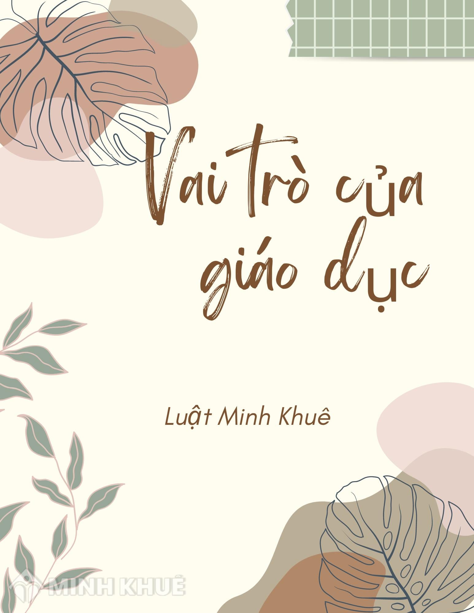 Vai trò của giáo dục đối với sự phát triển nhân cách? Cho ví dụ