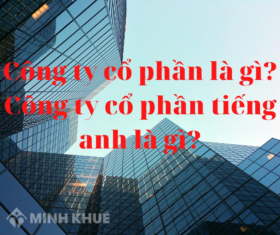 Công Ty Cổ Phần Tiếng Anh Là Gì Cổ Phần Tiếng Anh Là Gì