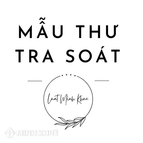Mẫu Thư tra soát mới nhất và Cách điền thư tra soát C1-11/NS