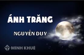 Soạn bài Ánh trăng của Nguyễn Duy ngắn gọn, đầy đủ nhất