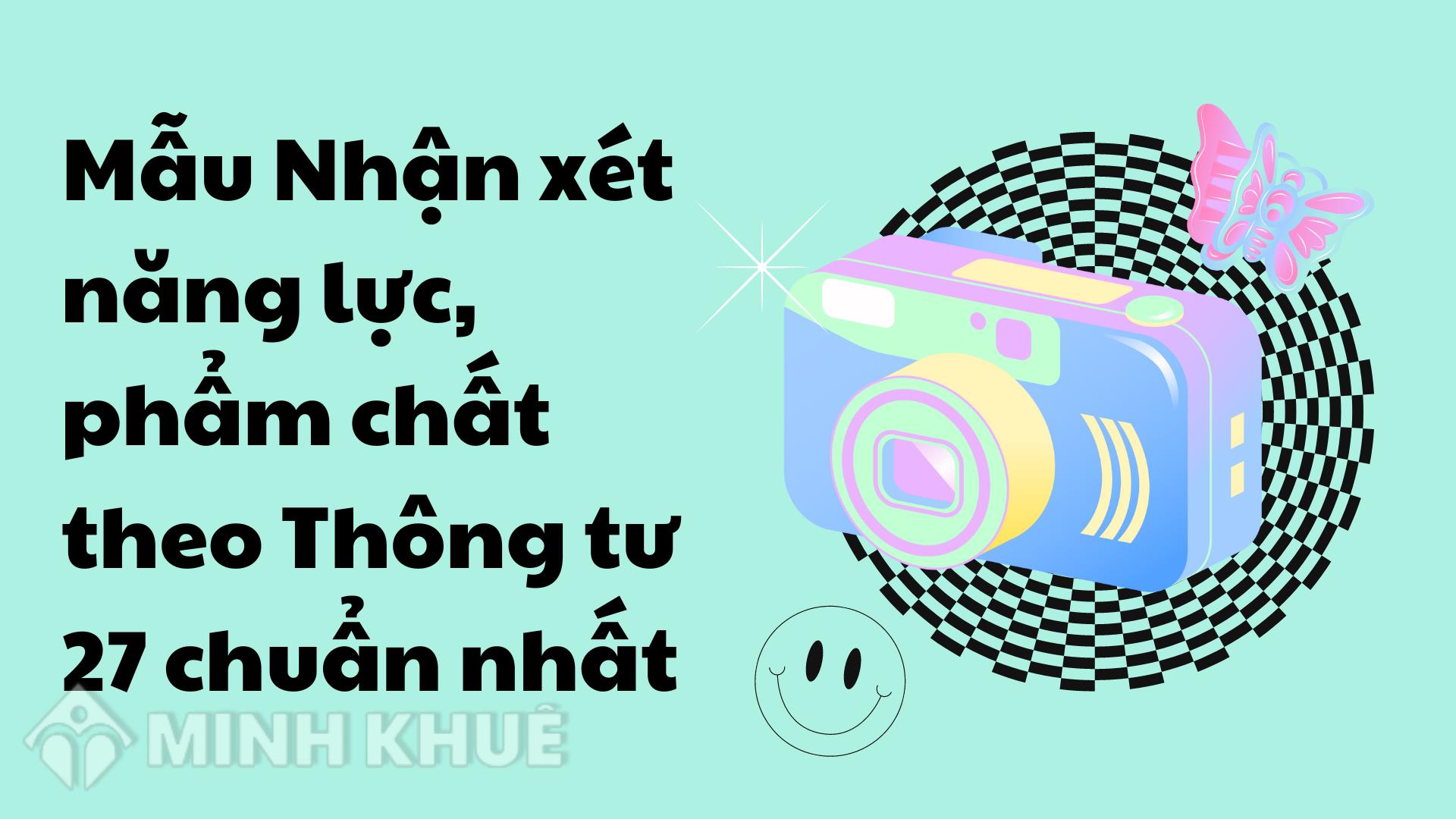 Những nhận xét năng lực phẩm chất theo thông tư 22 là gì
