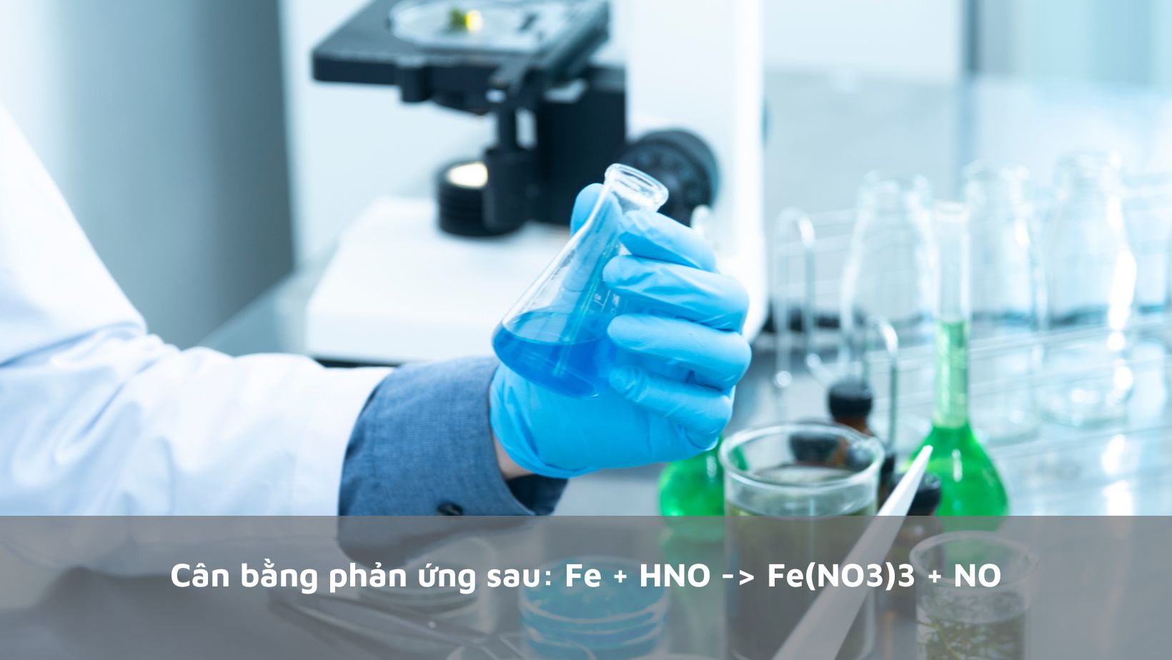 Cân Bằng Phản ứng Sau Fe Hno3 → Fe No3 3 No2 H2o