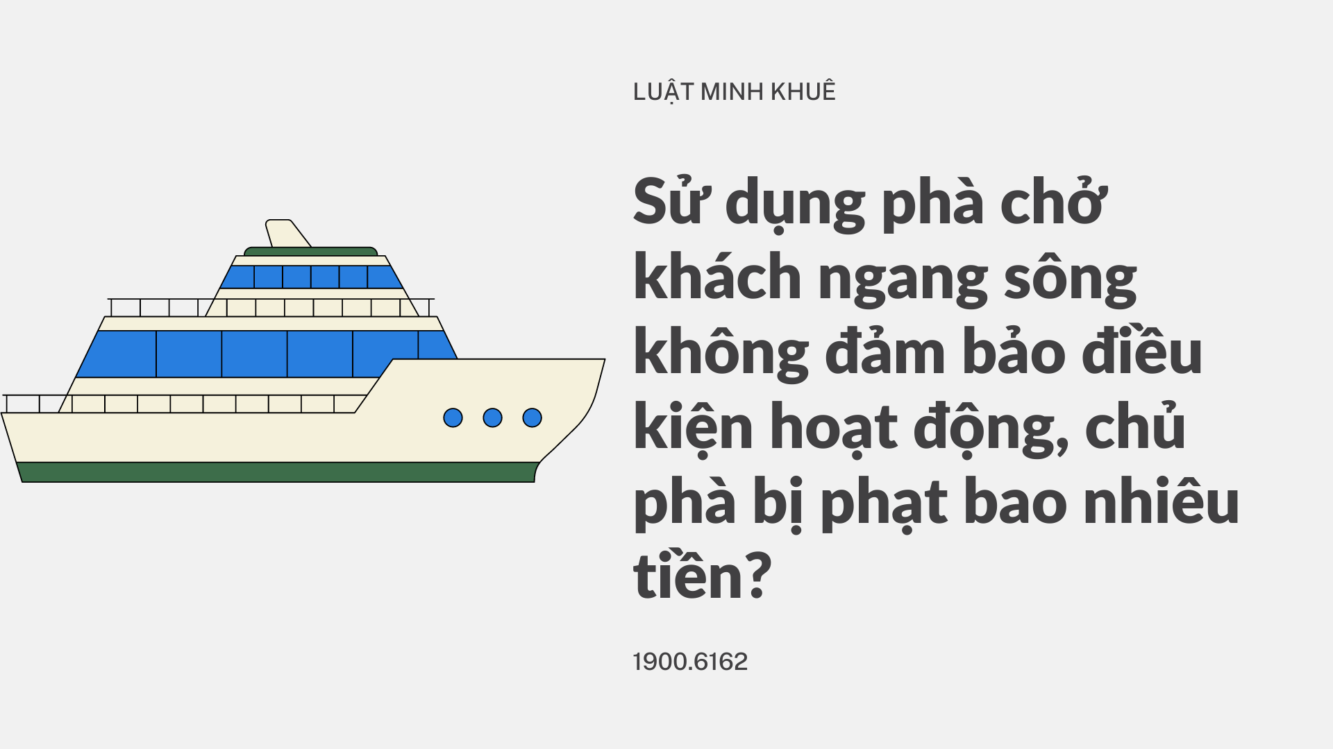 Sử dụng phà chở khách ngang sông không đảm bảo điều kiện hoạt động, chủ ...