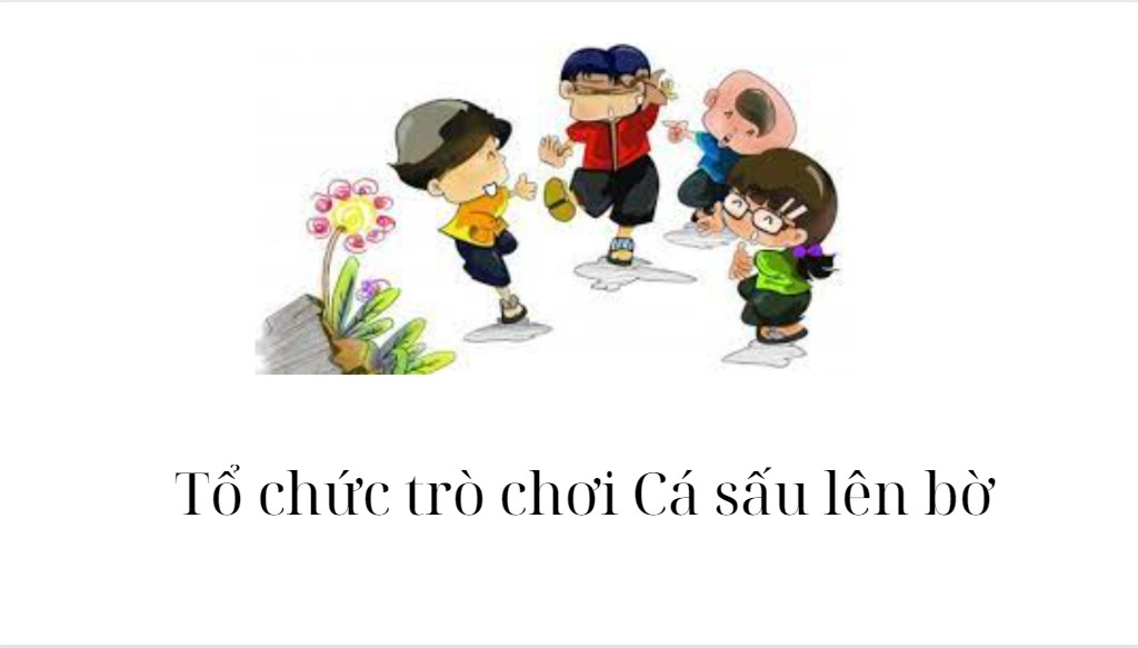 Tổ chức trò chơi Cá sấu lên bờ