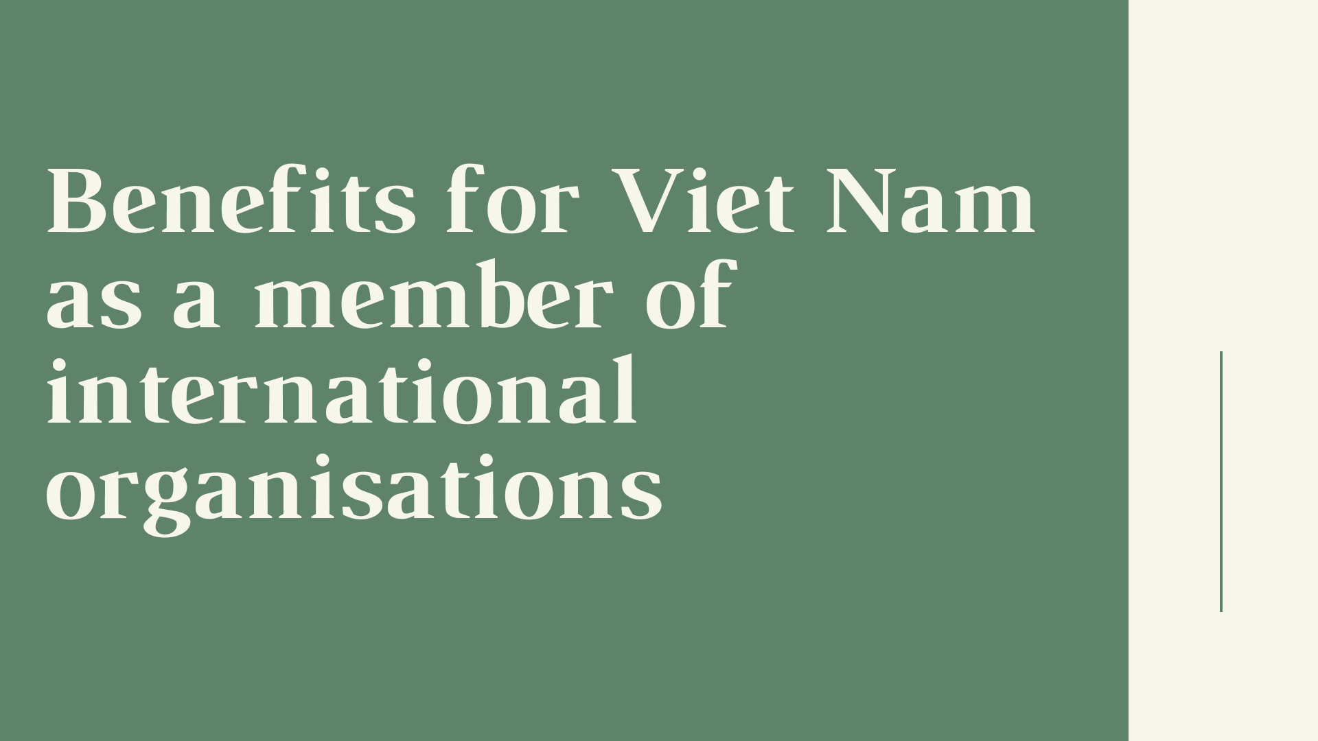 Benefits for Viet Nam as a member of international organisations