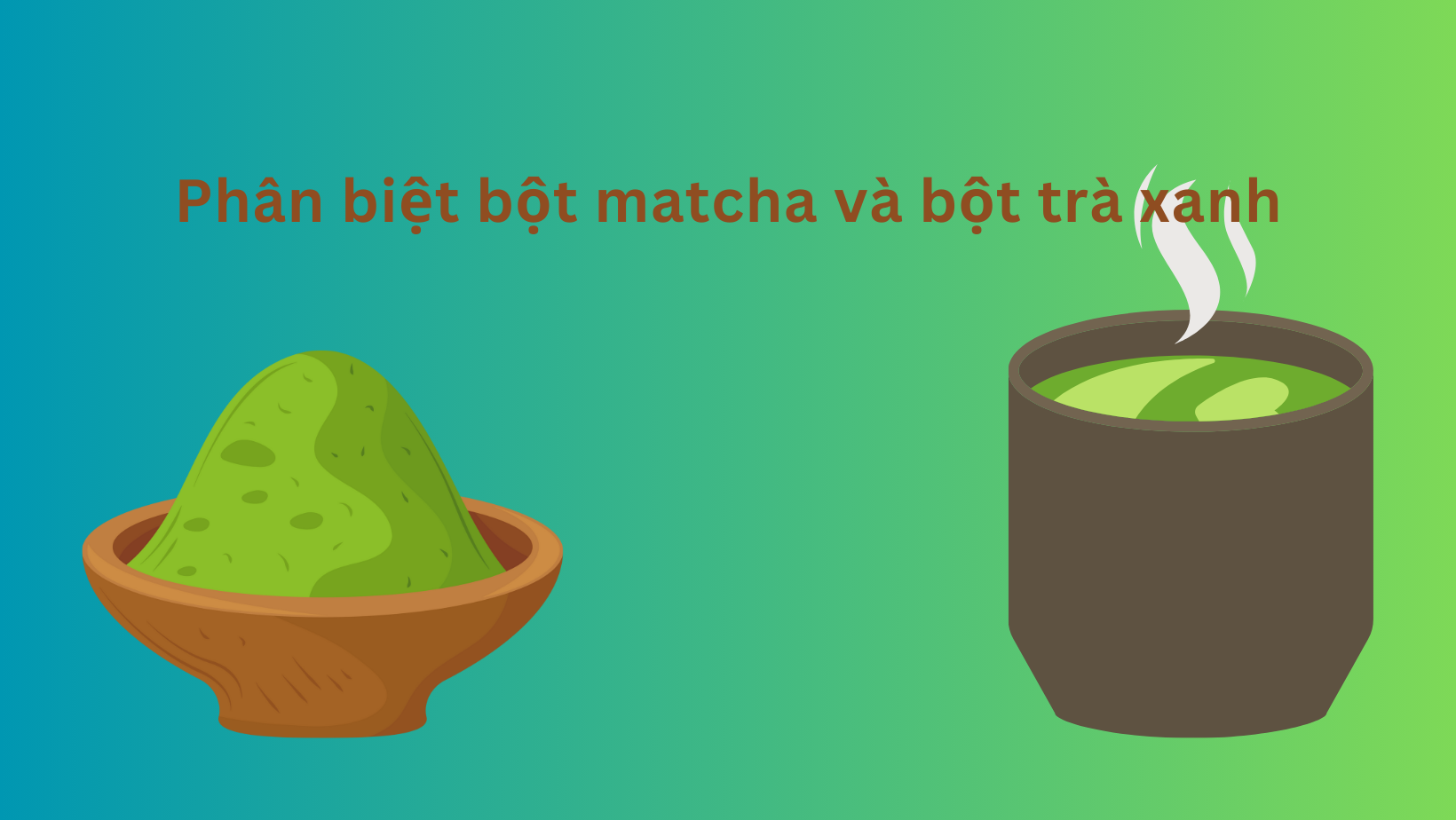 Phân biệt bột matcha và bột trà xanh
