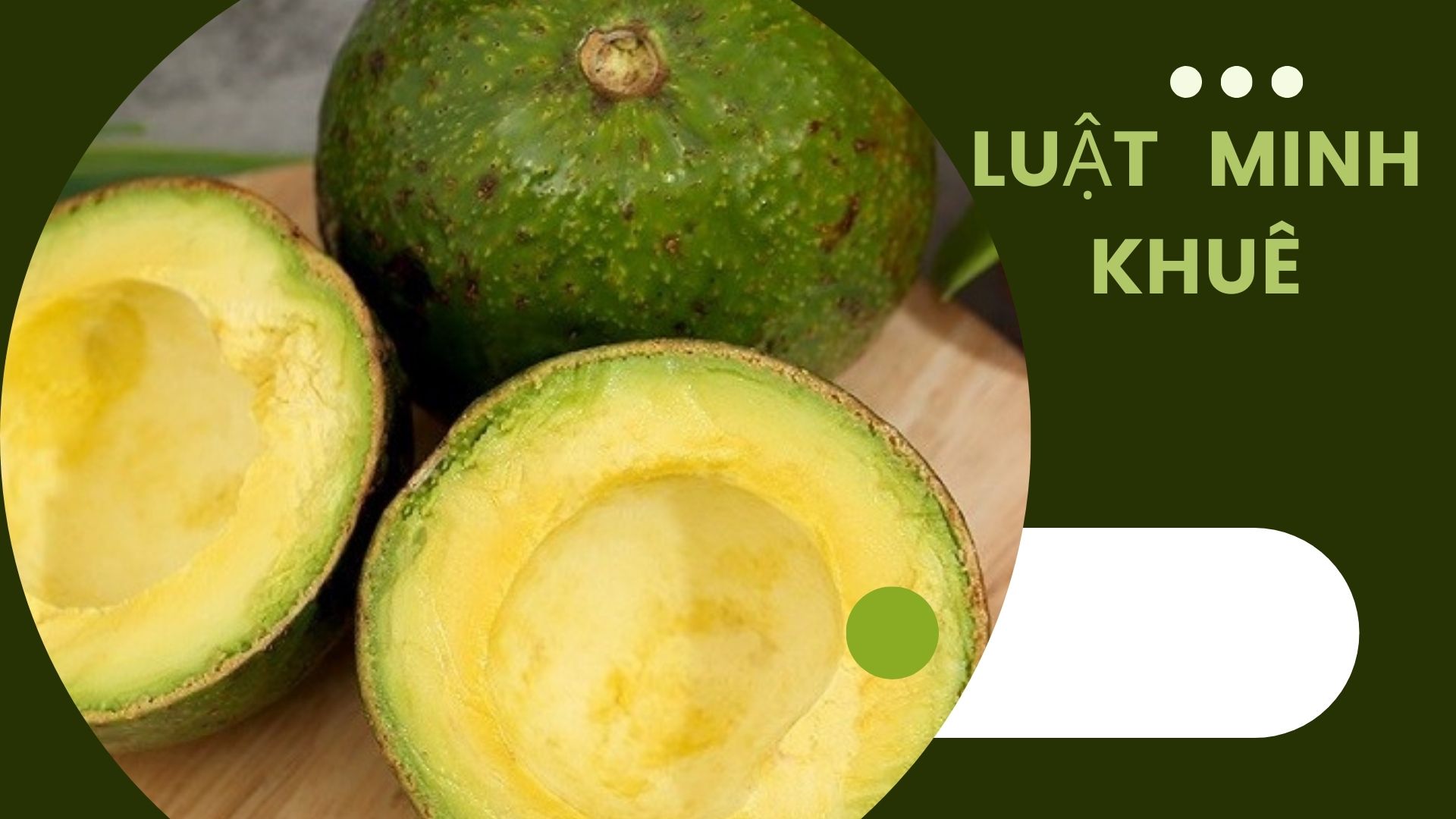 Bơ booth là gì? Cách chọn và bảo quản bơ booth ngon nhất