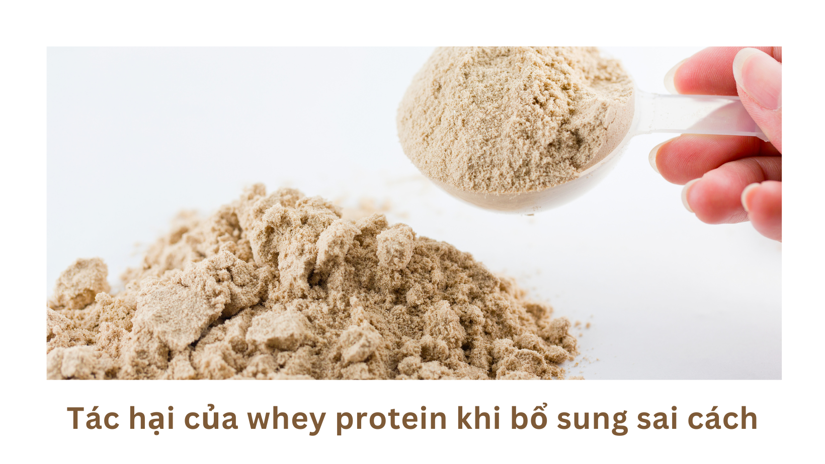 Tác hại của whey protein khi bổ sung sai cách